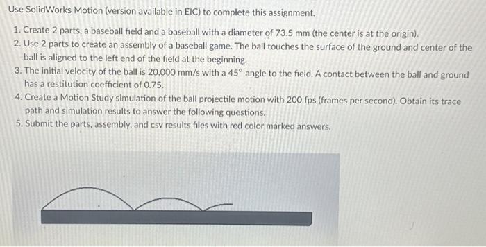 Solved Use SolidWorks Motion (version available in EIC) to | Chegg.com