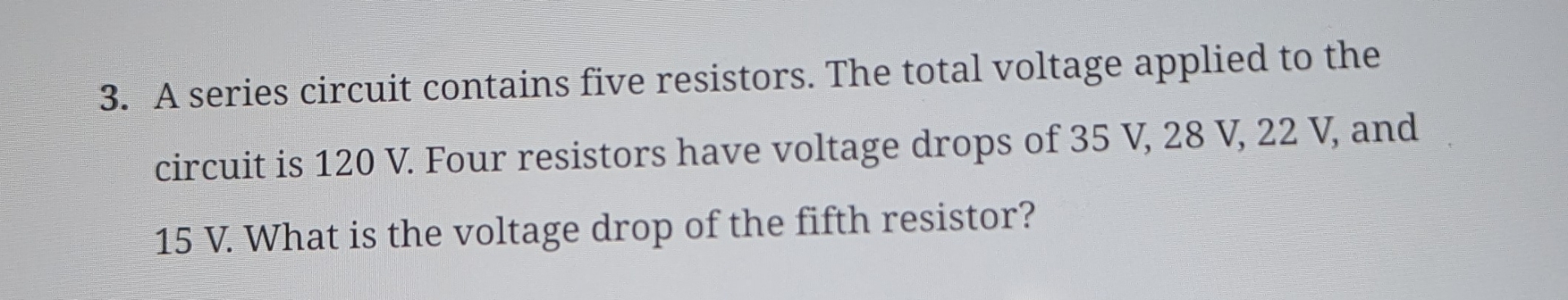 Solved A series circuit contains five resistors. The total | Chegg.com