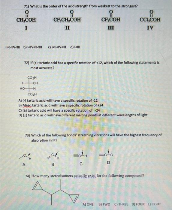 Solved 72) If (+) tartaric acid has a specific rotation of | Chegg.com