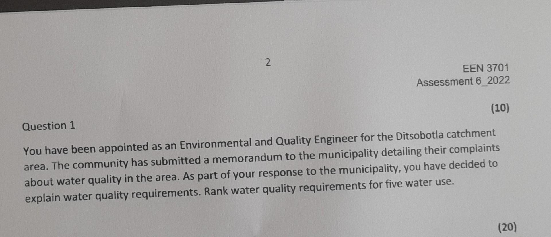 Solved 2 EEN 3701 Assessment 6_2022 (10) Question 1 You have | Chegg.com