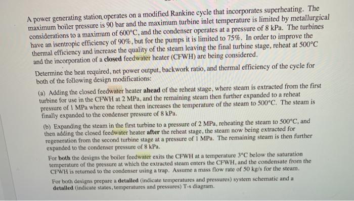 Solved A power generating station operates on a modified | Chegg.com