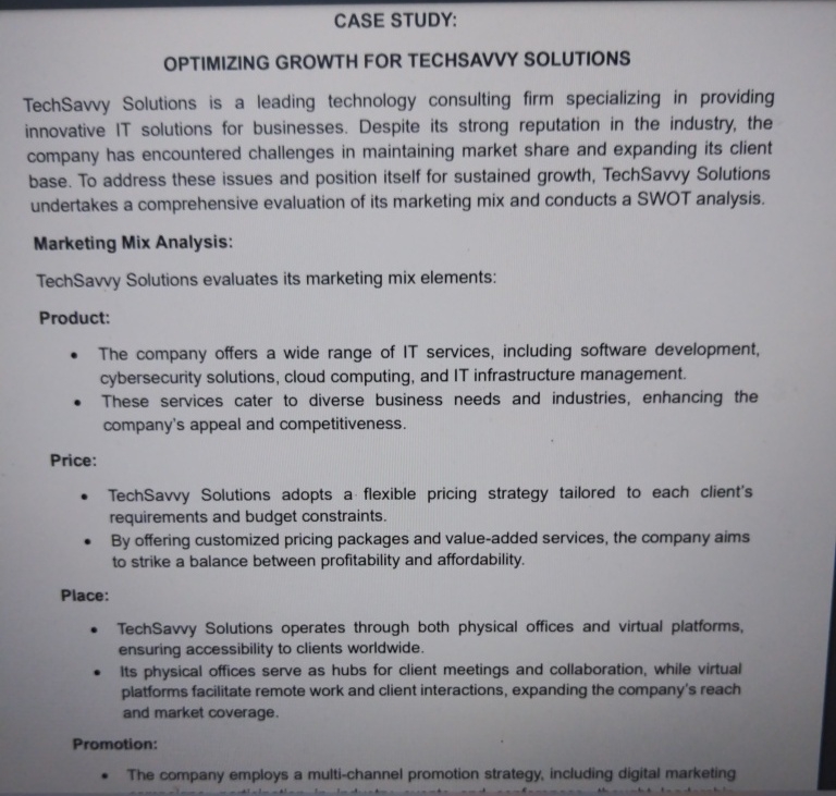 Solved CASE STUDY:OPTIMIZING GROWTH FOR TECHSAVVY | Chegg.com