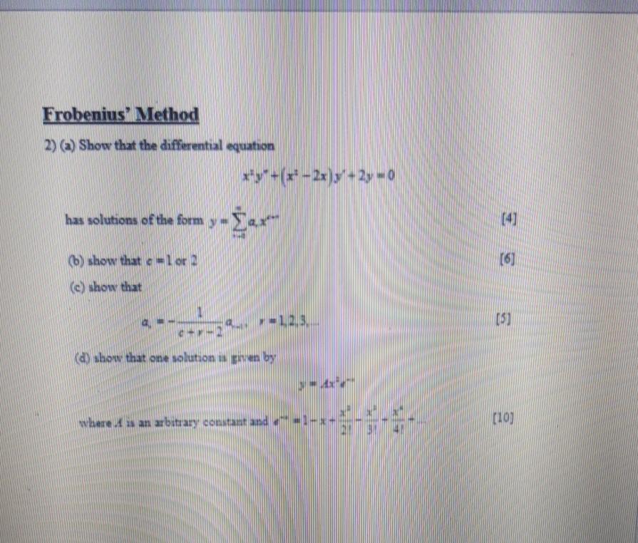 Solved Frobenius Method 2) (a) Show that the differential | Chegg.com