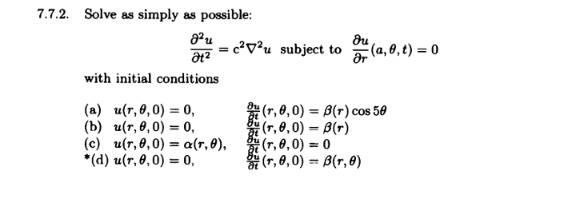 Solved 7.7.2. Solve as simply as possible: ∂t2∂2u=c2∇2u | Chegg.com