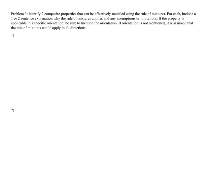 Solved Problem 3: identify 2 composite properties that can | Chegg.com
