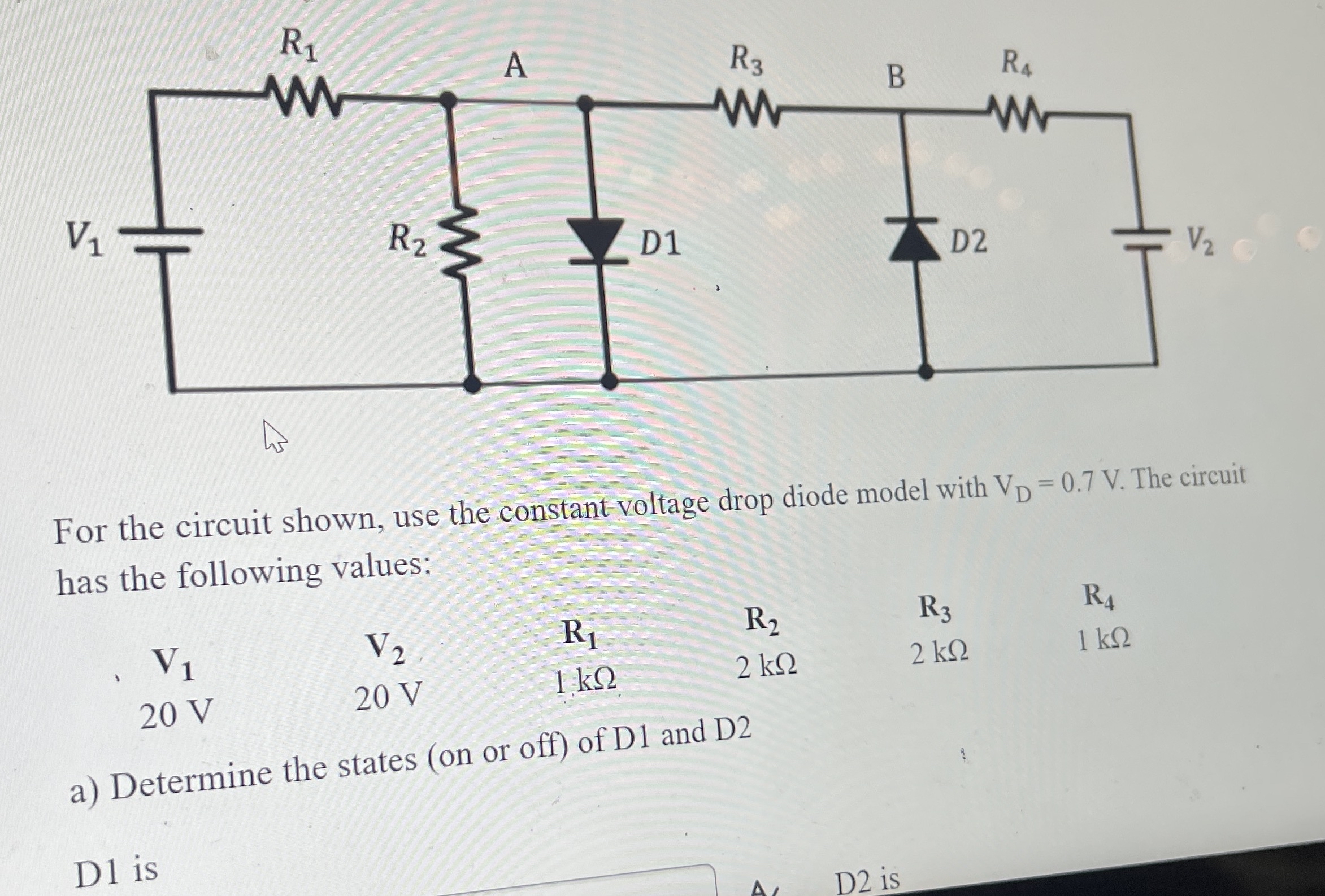 Solved For the circuit shown, use the constant voltage drop | Chegg.com