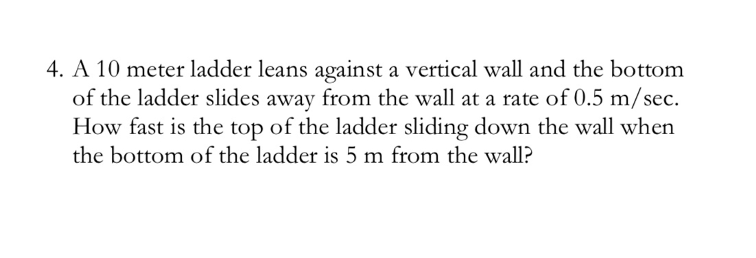 Solved A 10 ﻿meter ladder leans against a vertical wall and | Chegg.com