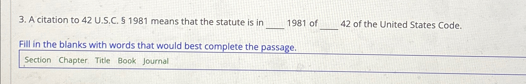 Solved A citation to 42 ﻿U.S.C. §1981 ﻿means that the | Chegg.com