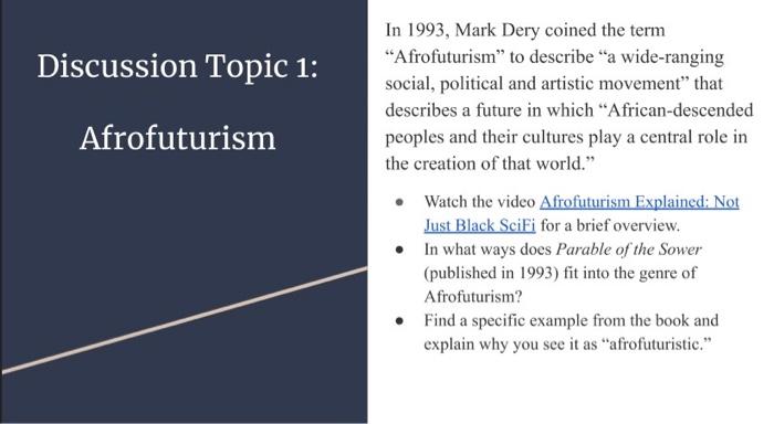 Discussion Topic 1: Afrofuturism In 1993, Mark Dery | Chegg.com