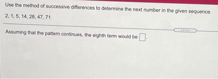 Solved Use the method of successive differences to determine | Chegg.com