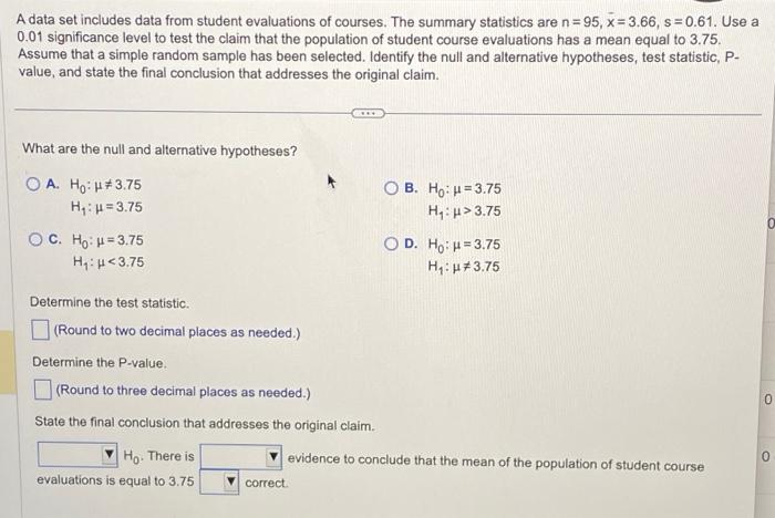 Solved A data set includes data from student evaluations of | Chegg.com