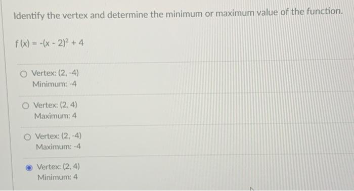 Solved identify the vertex and determine the minimum or | Chegg.com