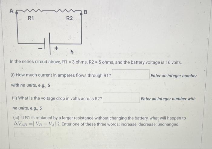 Solved In the series circuit above, R1=3 ohms, R2=5 ohms, | Chegg.com