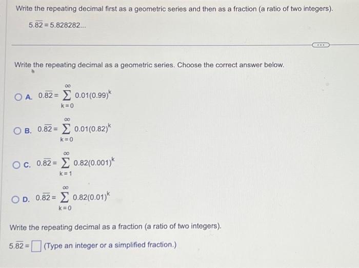 Solved Write The Repeating Decimal First As A Geometric 4566