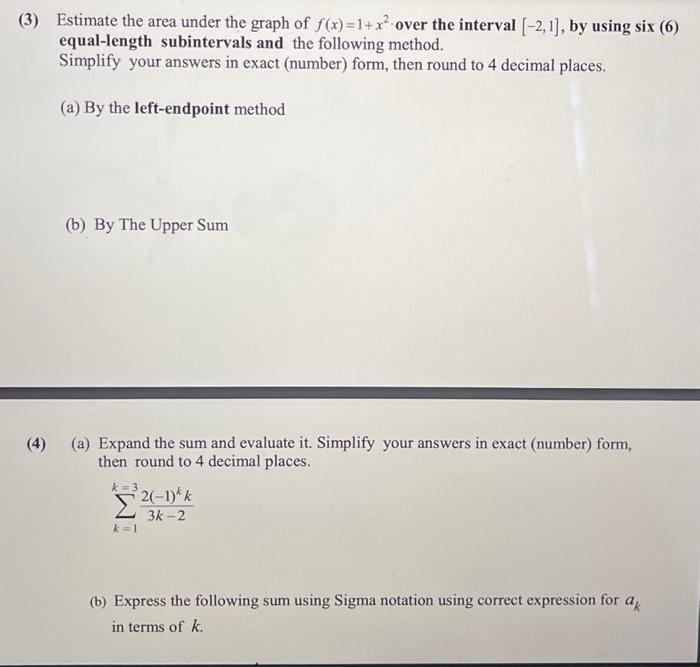 Solved 3) Estimate the area under the graph of f(x)=1+x2 | Chegg.com