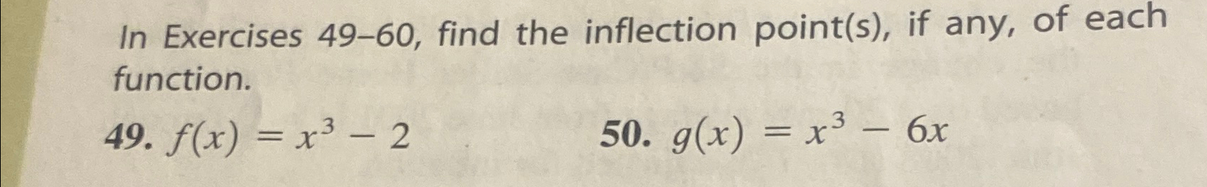 Solved In Exercises 49-60, ﻿find the inflection point(s), | Chegg.com