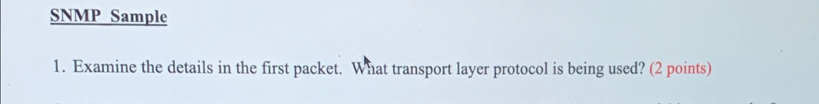 Solved SNMP SampleExamine the details in the first packet. | Chegg.com