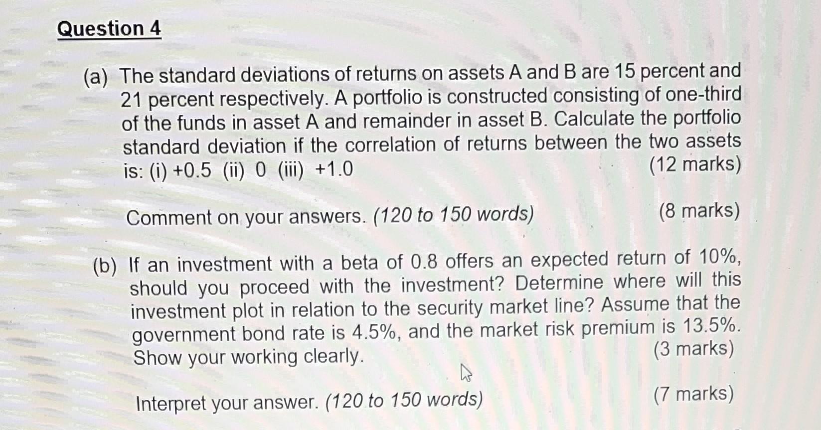 Solved (a) The standard deviations of returns on assets A | Chegg.com