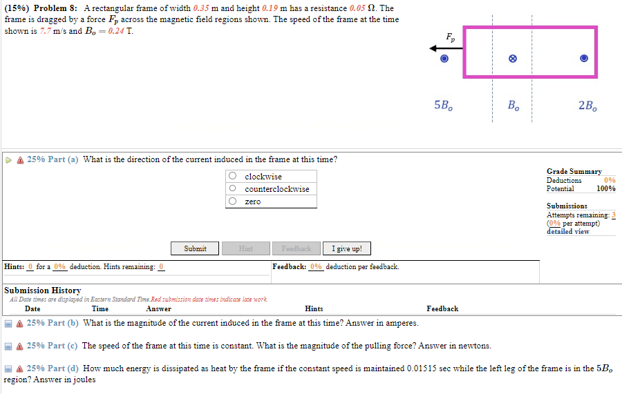 Solved (15%) ﻿Problem 8: A rectangular frame of width 0.35m | Chegg.com