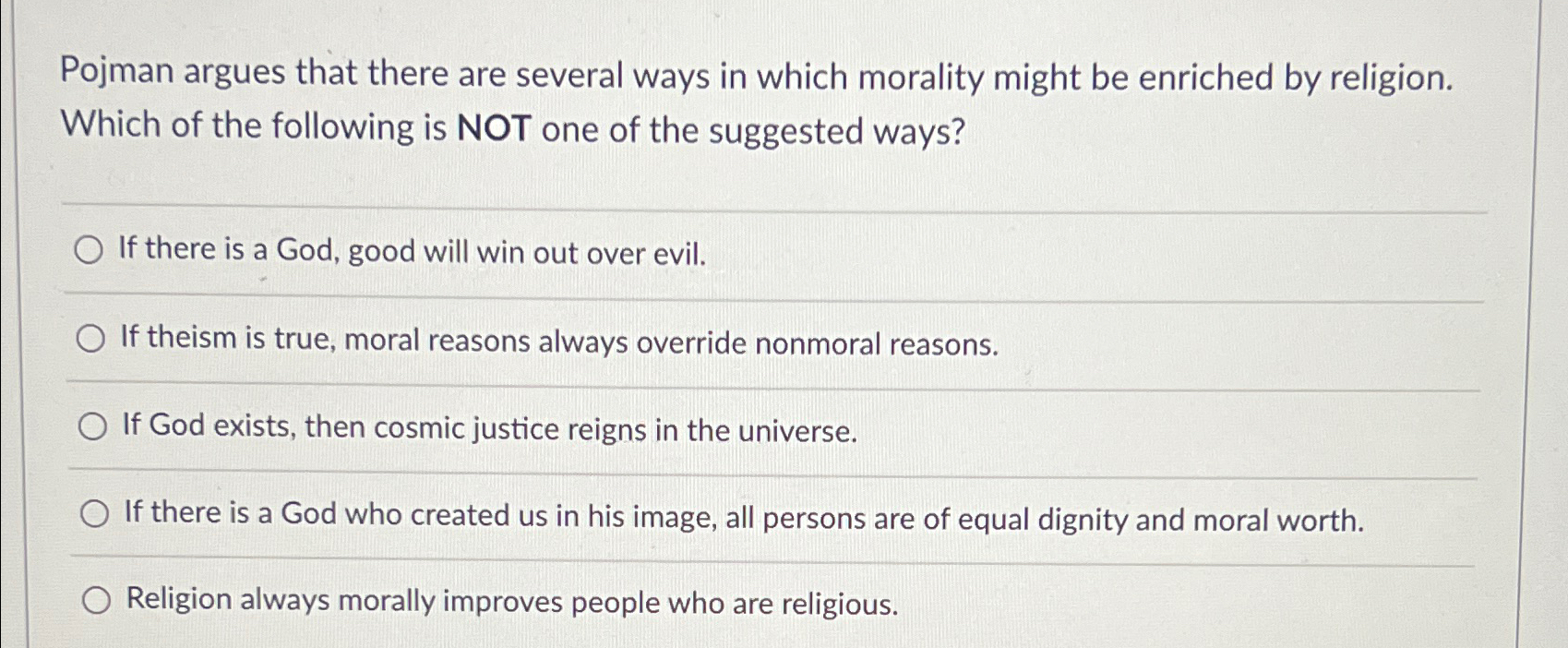 Solved Pojman argues that there are several ways in which | Chegg.com