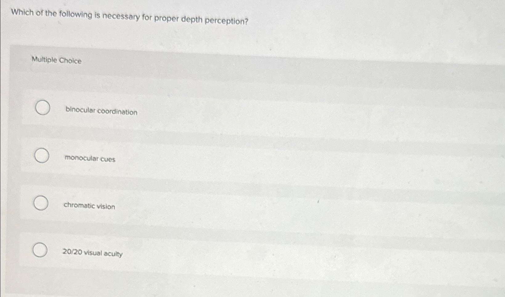 Solved Which of the following is necessary for proper depth | Chegg.com