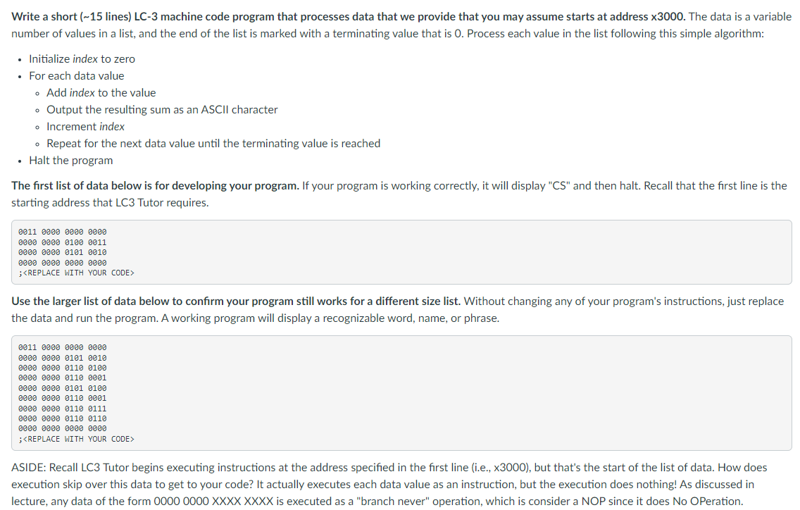 Solved Write a short ( 15 ﻿lines) ﻿LC-3 ﻿machine code | Chegg.com