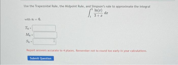 Solved Use the Trapezoidal Rule, the Midpoint Rule, and | Chegg.com