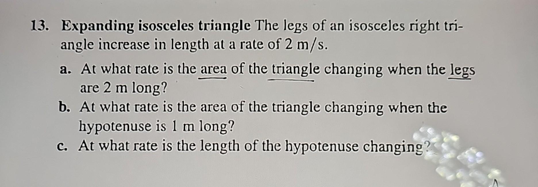 13. Expanding isosceles triangle The legs of an | Chegg.com
