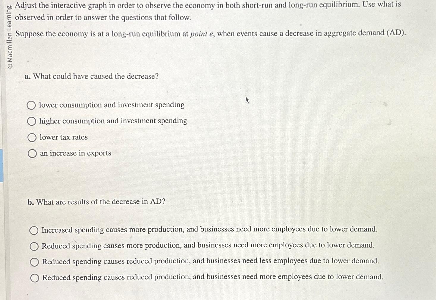 Solved Adjust the interactive graph in order to observe the | Chegg.com