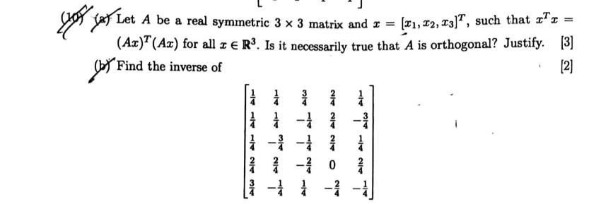 Solved (10) (a) Let A be a real symmetric 3×3 matrix and | Chegg.com