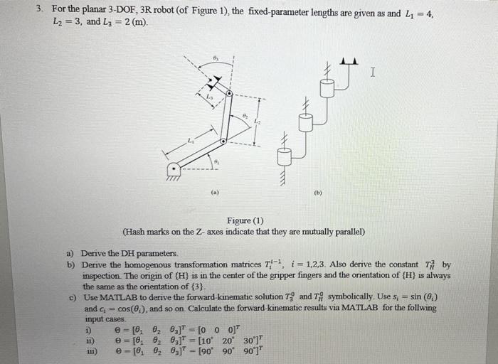 Solved 3. For the planar 3-DOF, 3R robot (of Figure 1), the | Chegg.com