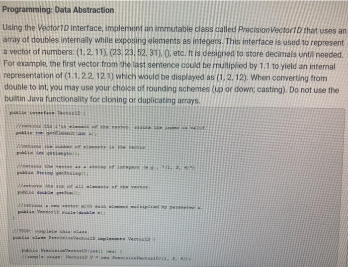 Solved Programming: Data Abstraction Using the Vector1D | Chegg.com