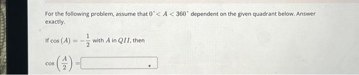 Solved For the following problem, assume that 0∘ | Chegg.com