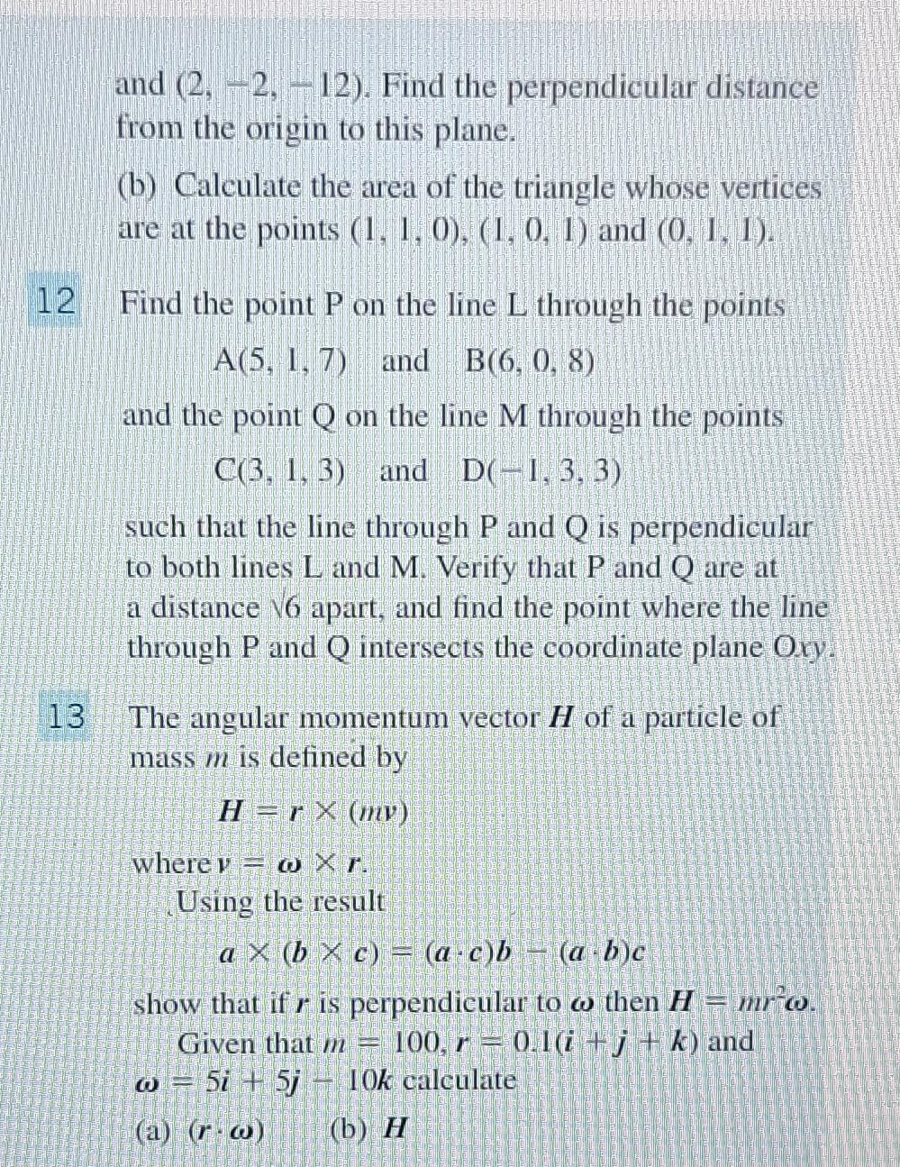 Solved (−1,1,1) to the plane (a) Determine the equation of | Chegg.com