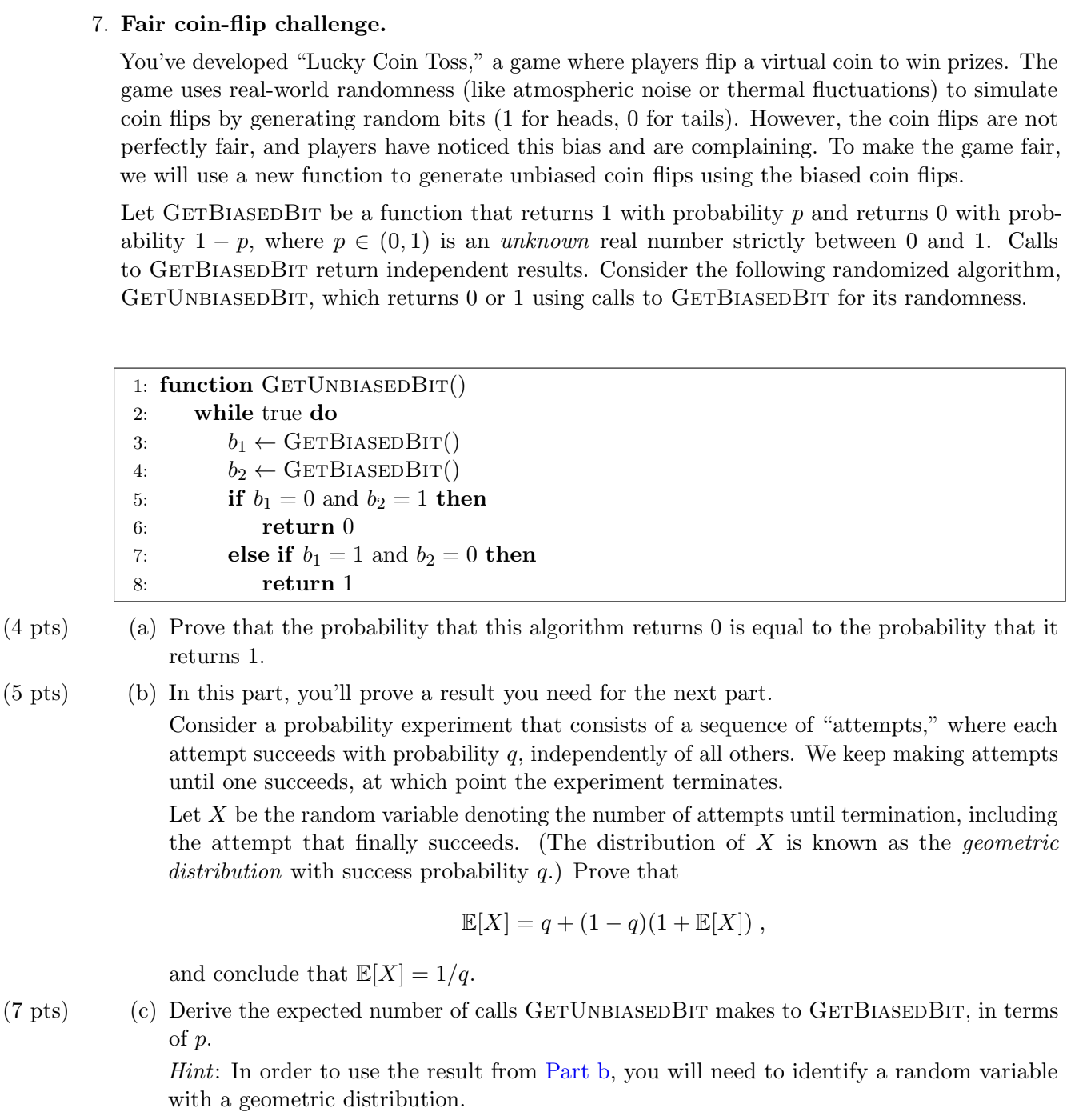 Solved 7. ﻿Fair coin-flip challenge.You've developed "Lucky | Chegg.com