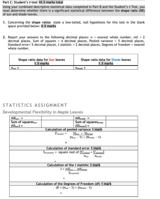 Solved Part C: Student's t-test 10.5 marks total Using your | Chegg.com