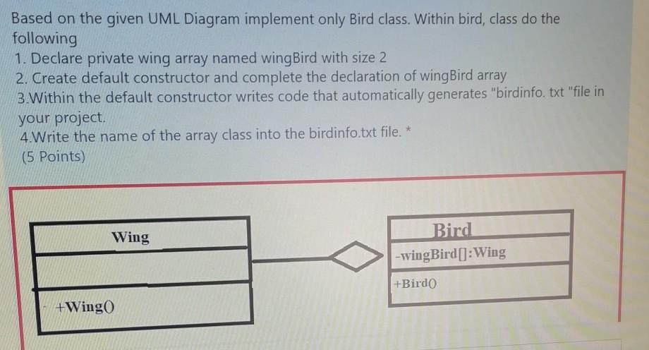 Solved Based on the given UML Diagram implement only Bird | Chegg.com