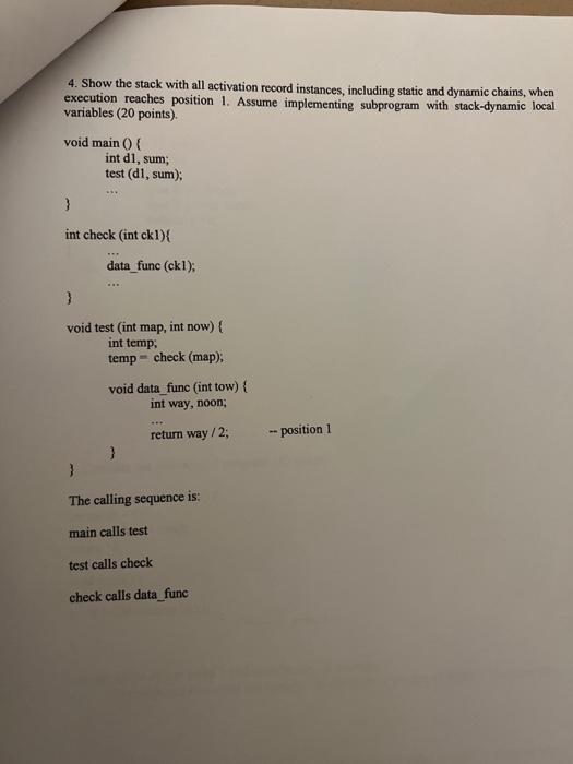 Solved 4. Show the stack with all activation record | Chegg.com