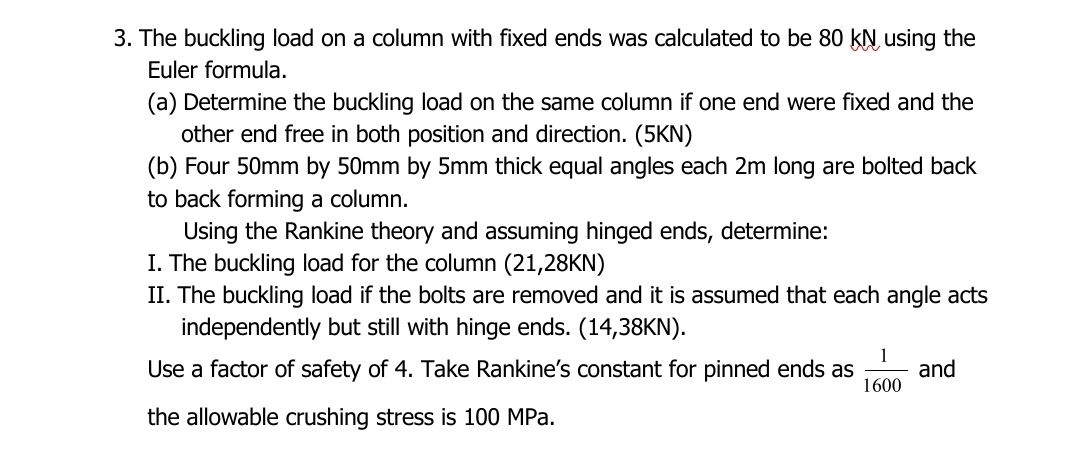 Solved The buckling load on a column with fixed ends was | Chegg.com