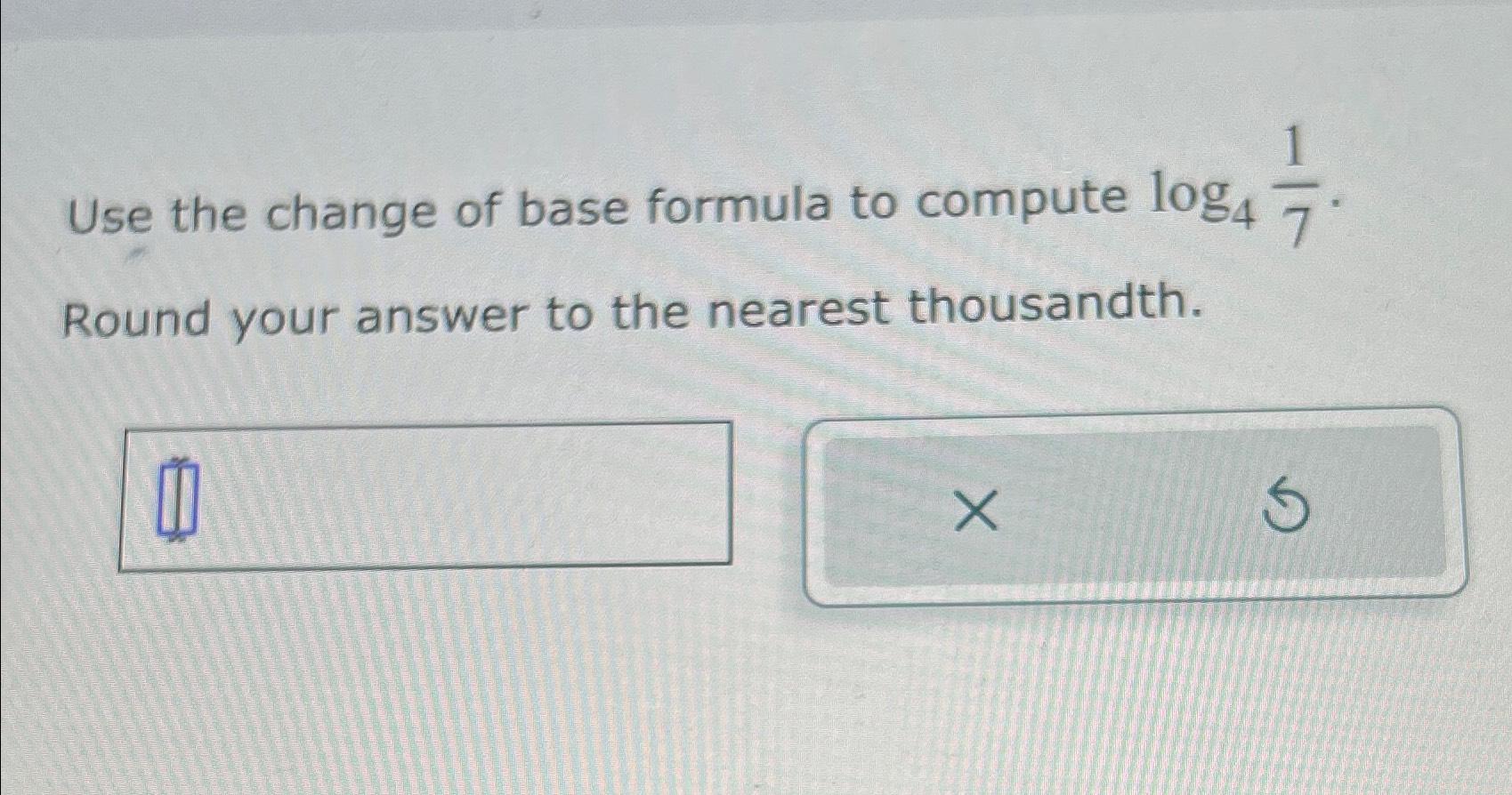 Solved Use the change of base formula to compute | Chegg.com