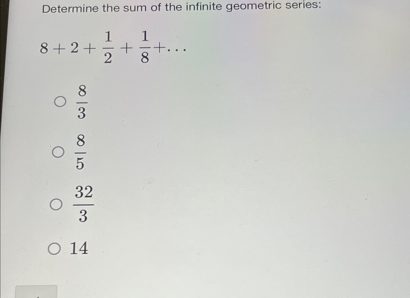 Solved Determine the sum of the infinite geometric | Chegg.com