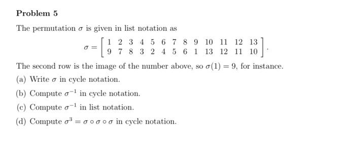 Solved The permutation σ is given in list notation as | Chegg.com