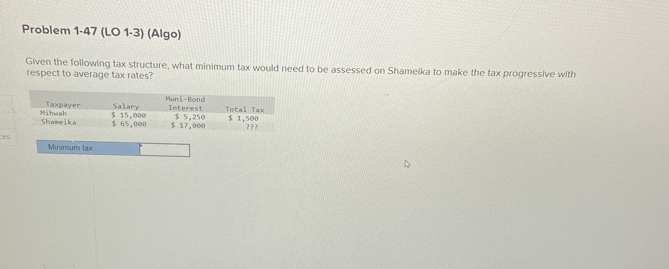 Solved Problem 1-47 (LO 1-3) (Algo)Given the following tax | Chegg.com Solved Problem 1-47 (LO 1-3) (Algo)Given the following tax | Chegg.com