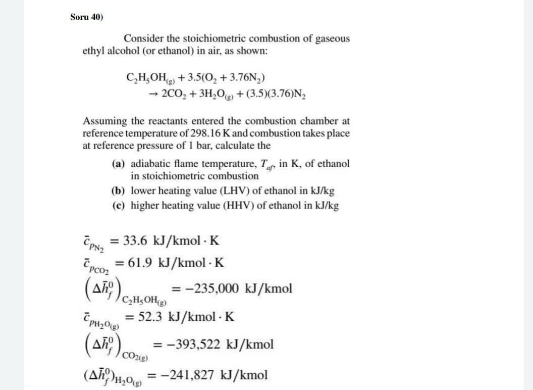 Solved Consider the stoichiometric combustion of gaseous | Chegg.com