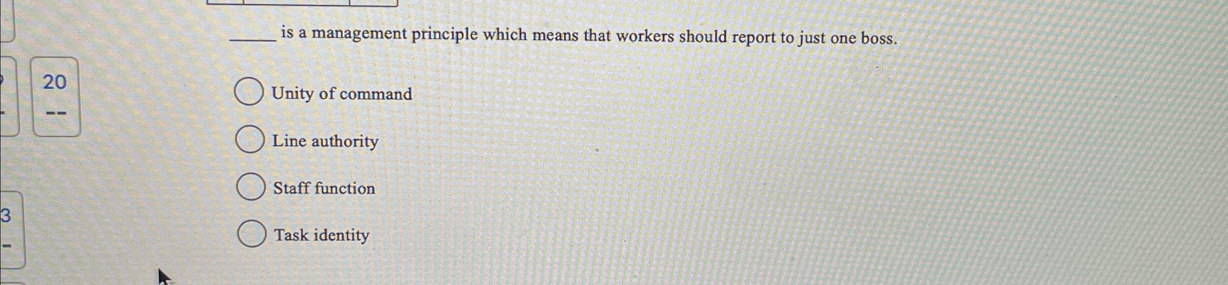 Solved is a management principle which means that workers | Chegg.com