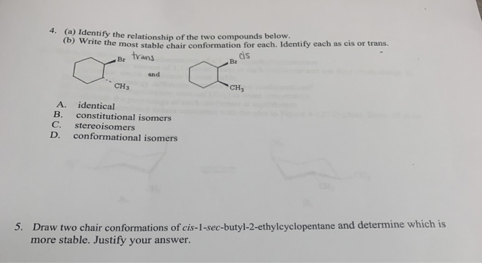 4a. Identify the relationship of the two compounds | Chegg.com