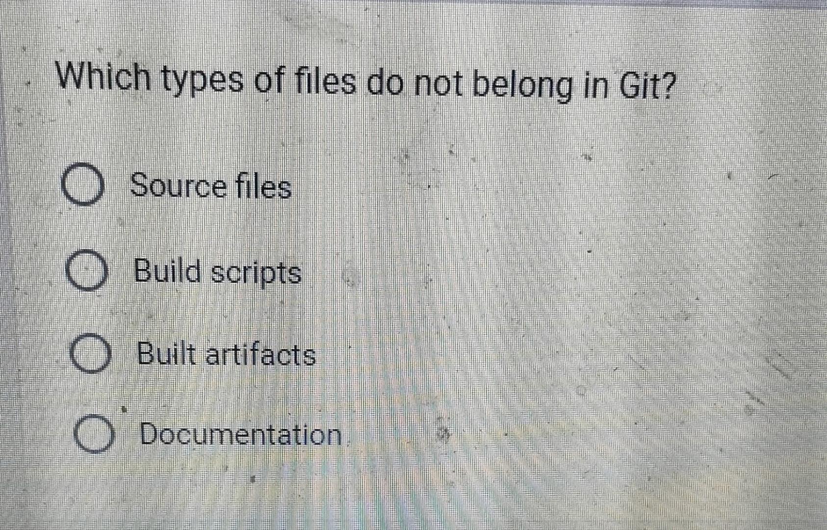 Solved Which types of files do not belong in Git?Source | Chegg.com