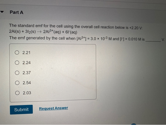 Solved Part A The standard emf for the cell using the | Chegg.com