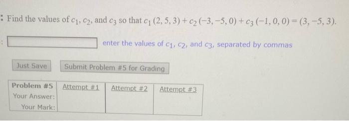 Solved Find the values of c1,c2, and c3 so that | Chegg.com