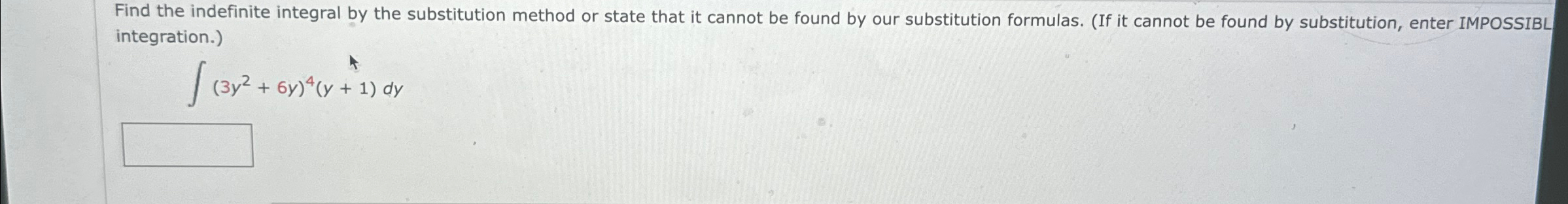 Solved Find the indefinite integral by the substitution | Chegg.com